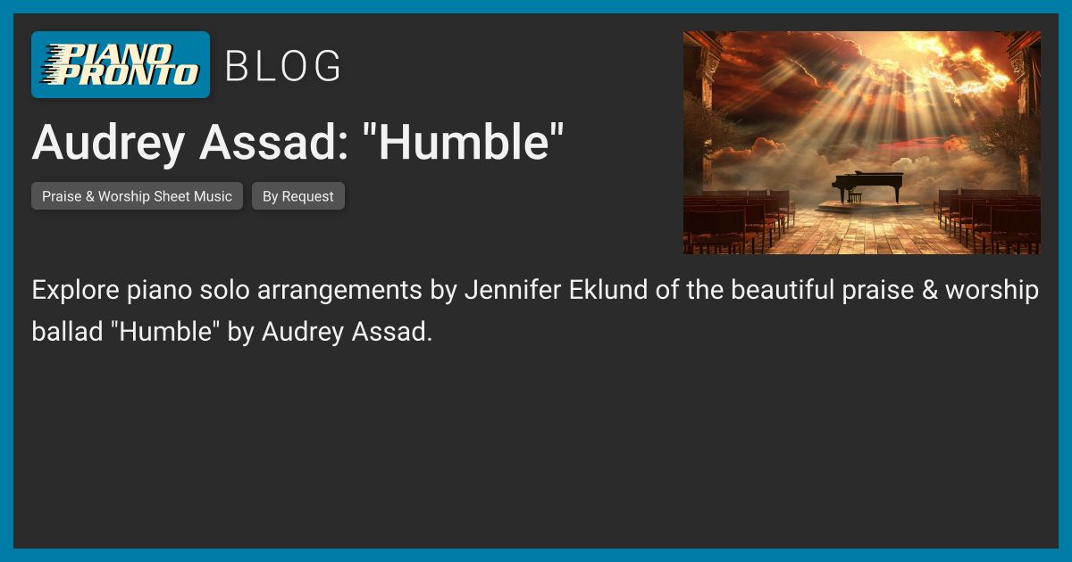 Audrey Assad: "Humble" | Piano Pronto Publishing