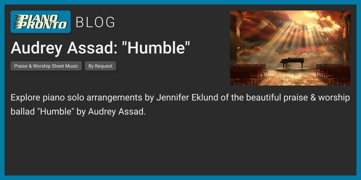 Audrey Assad: "Humble" | Piano Pronto Publishing