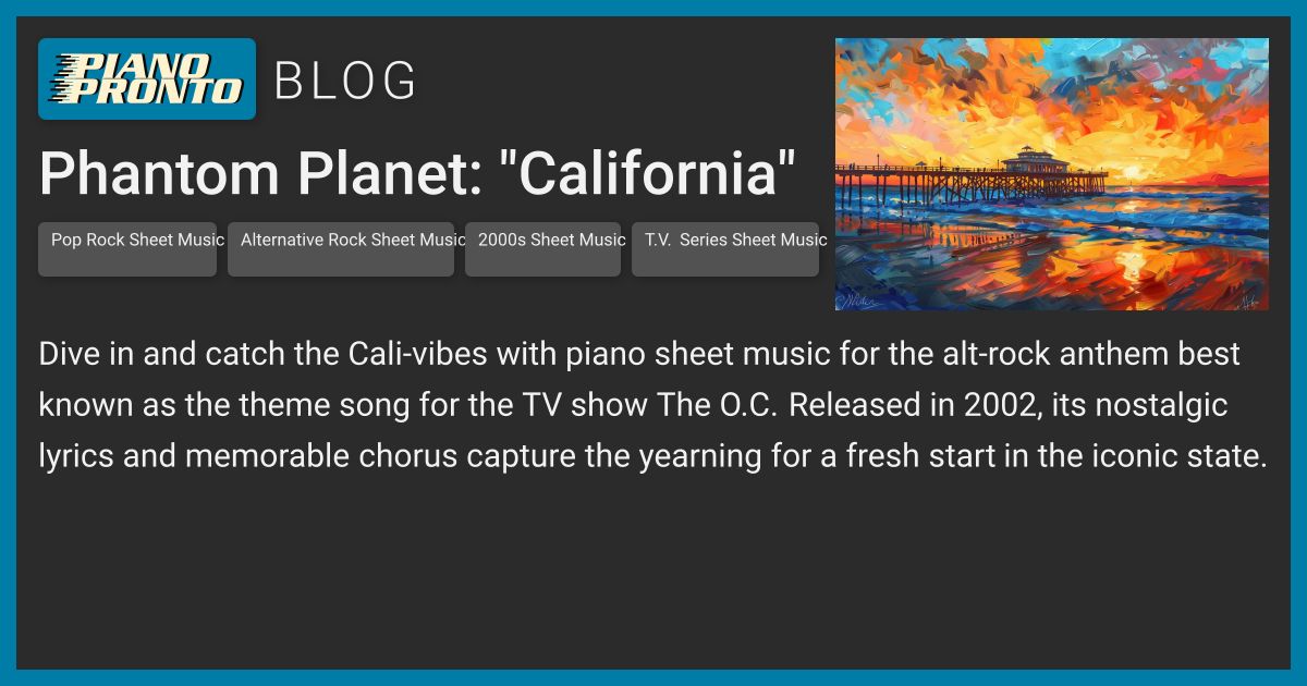 Phantom Planet: "California" | Piano Pronto Publishing