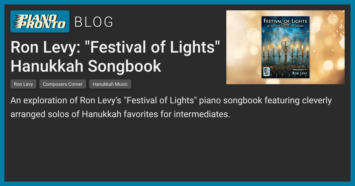 Ron Levy: "Festival of Lights" Hanukkah Songbook | Piano Pronto Publishing
