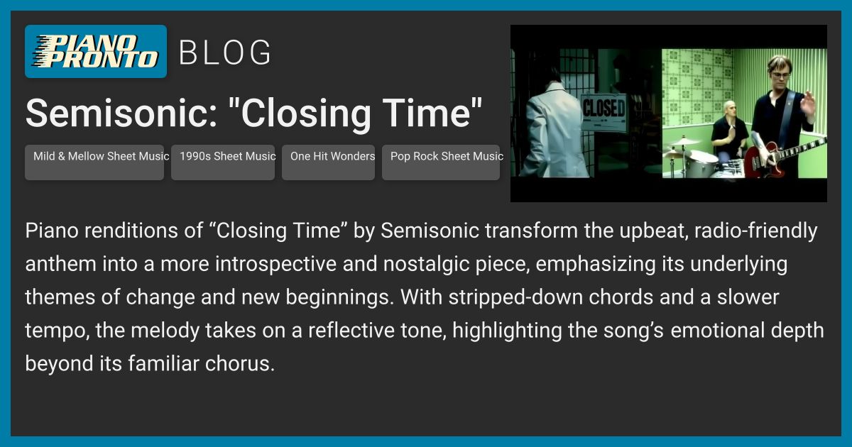 Semisonic: "Closing Time" | Piano Pronto Publishing