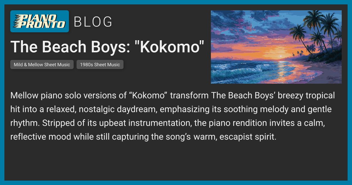 The Beach Boys: "Kokomo" | Piano Pronto Publishing