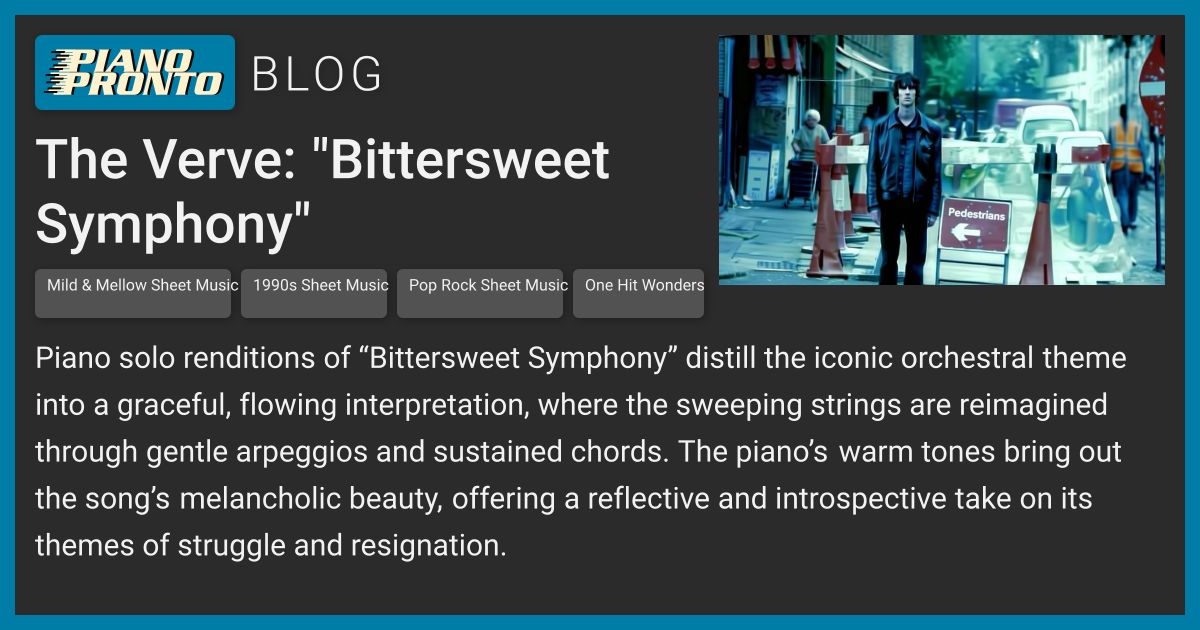 The Verve: "Bittersweet Symphony" | Piano Pronto Publishing