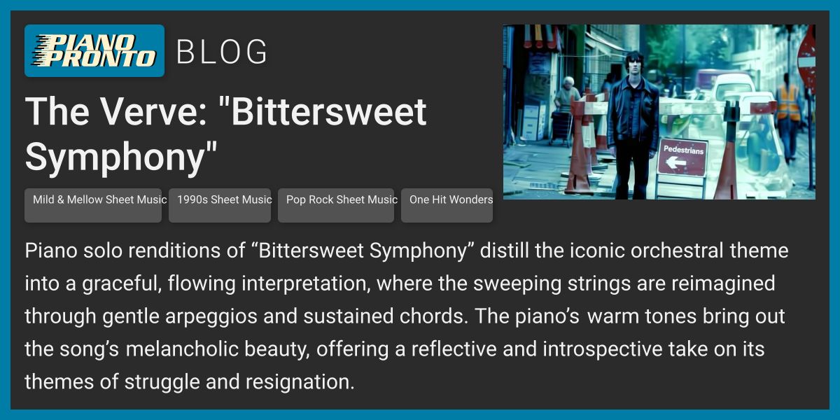 The Verve: "Bittersweet Symphony" | Piano Pronto Publishing